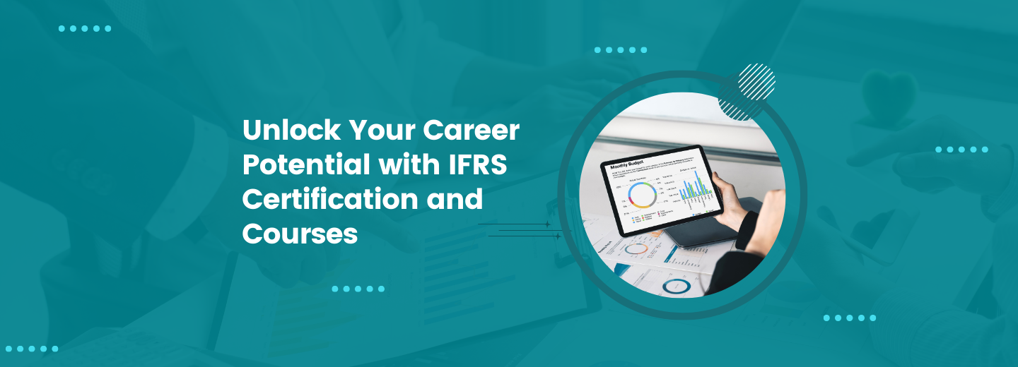 Unlock Your Career Potential with IFRS Certification and Courses & MindCypress