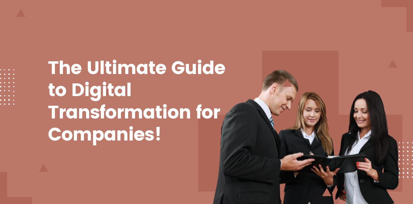 The Ultimate Guide to Digital Transformation for Companies! & MindCypress